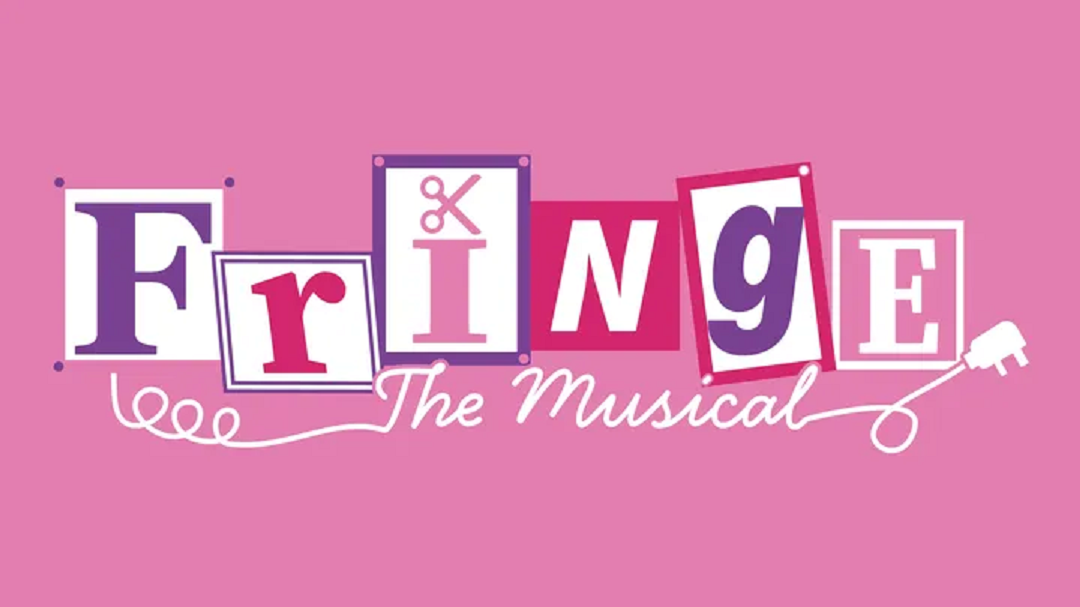 REVIEW: Fringe – The Musical, Chevron Theatre, Edinburgh Fringe 2024 ...